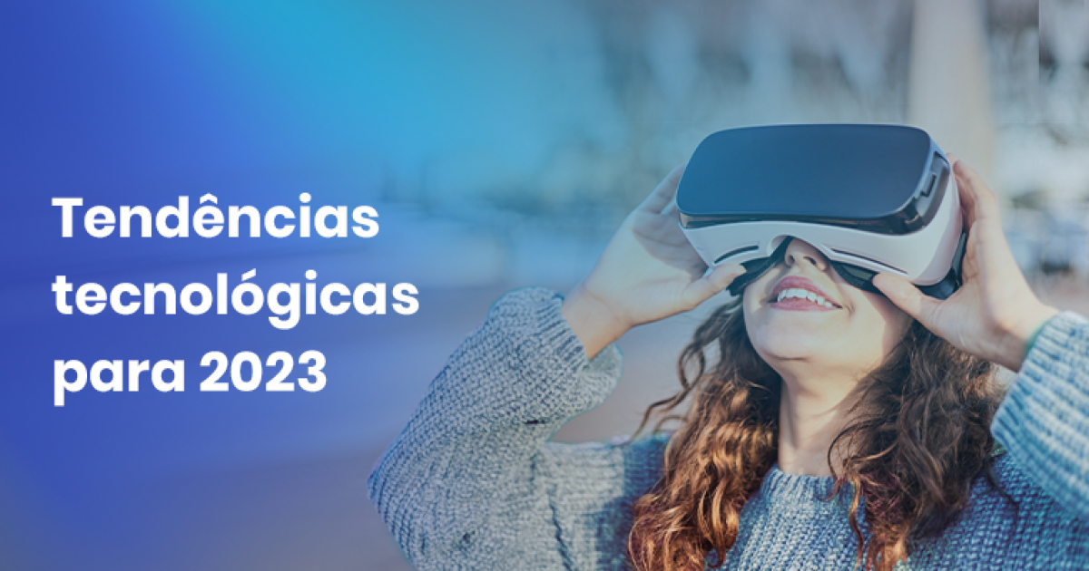 Tendências tecnológicas para 2023 | SEIDOR
